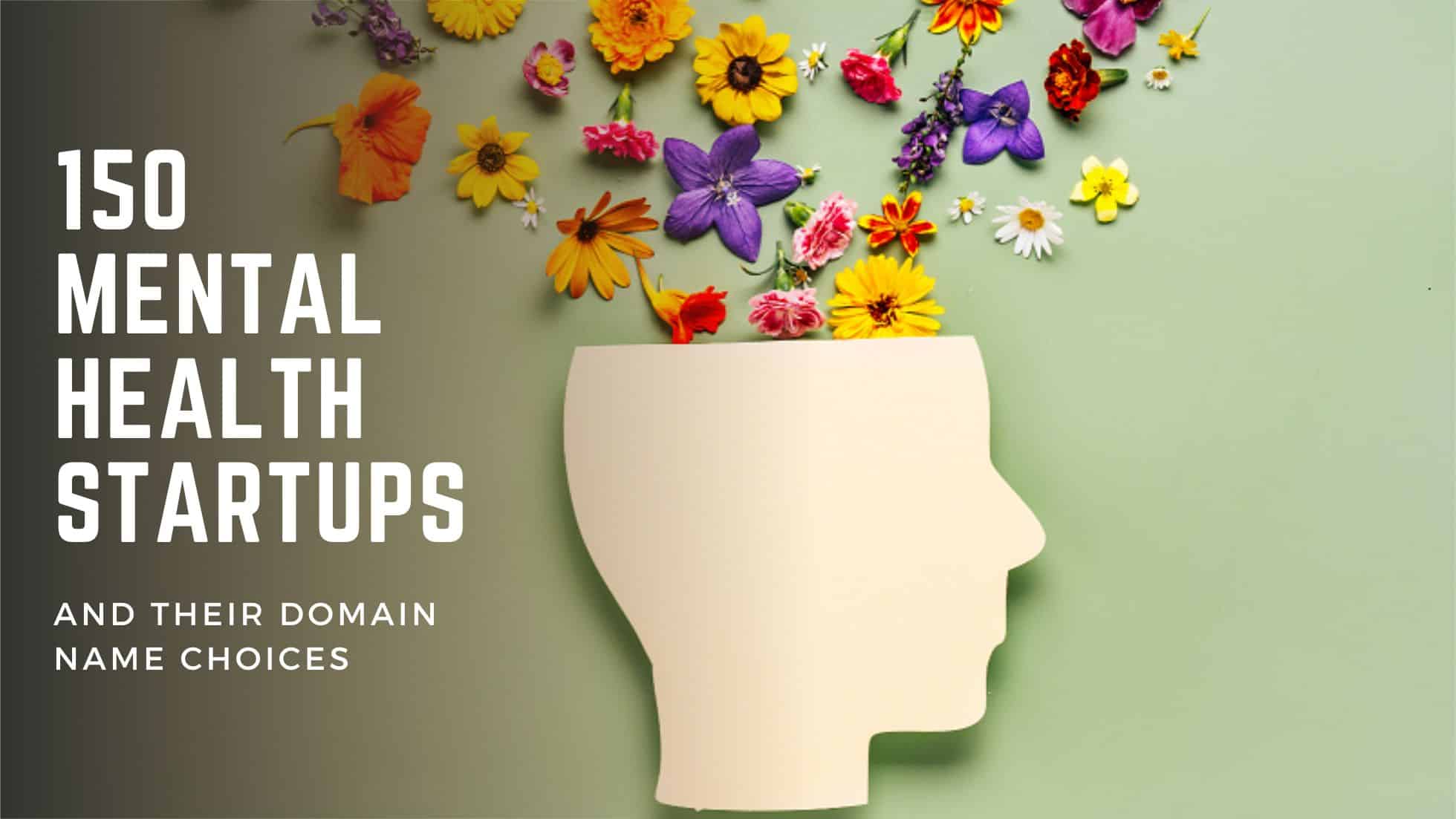 150 Mental Health Startups and Their Domain Names