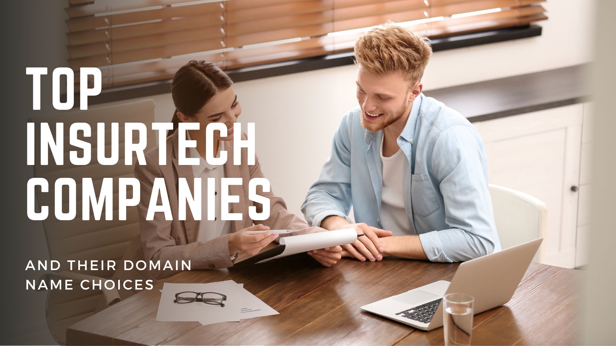 Top Insurtech Companies and Their Domain Name Choices - Smart Branding