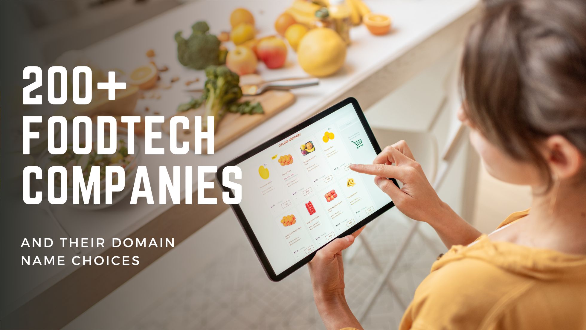 200+ Foodtech Companies and Their Domain Name Choices - Smart Branding