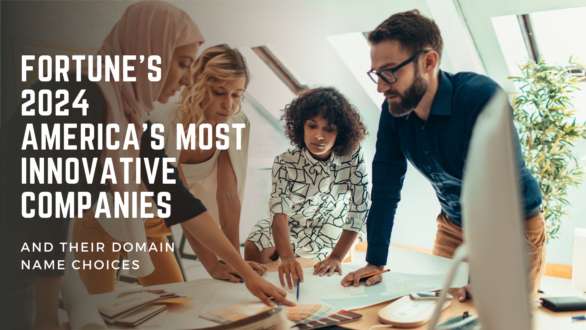 Fortune’s 2024 America’s Most Innovative Companies