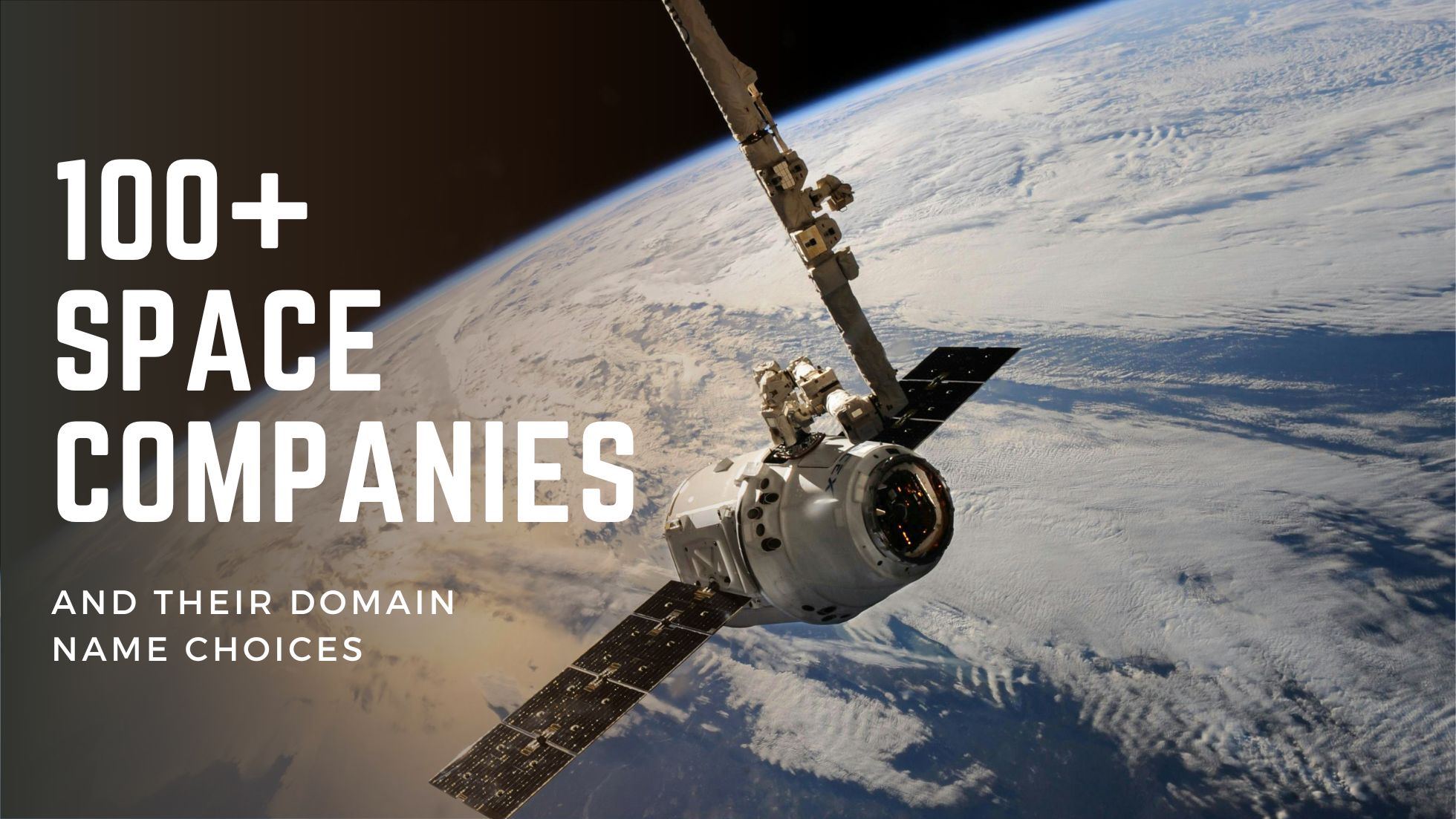 100+ Space Companies and Their Domain Name Choices - Smart Branding